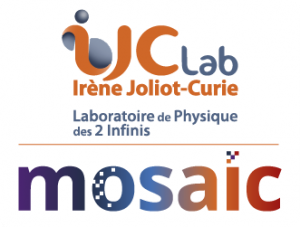 Plateforme MOSAIC – Laboratoire de Physique des 2 Infinis Irène Joliot-Curie